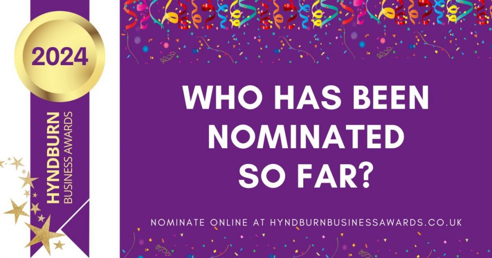 HBA24 – Who’s Been Nominated in 2024! | Hyndburn Business Awards